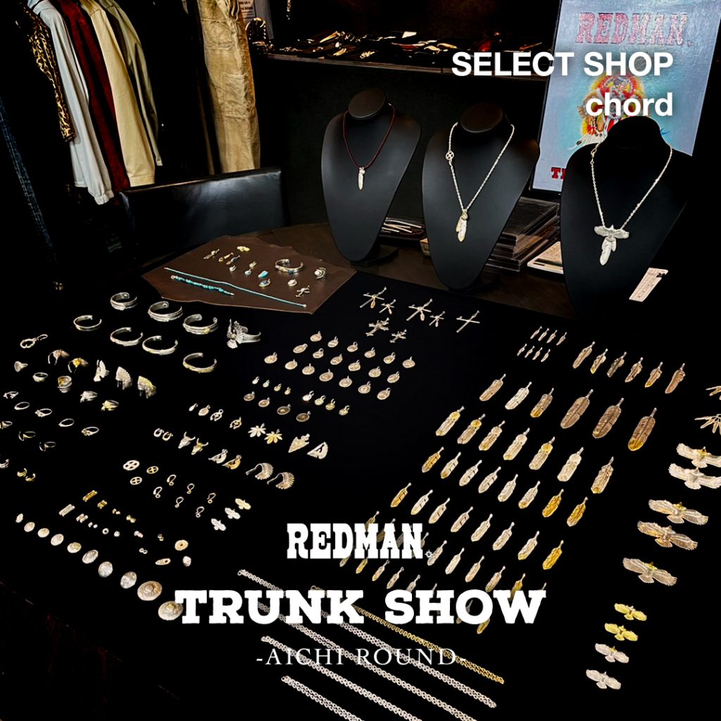 REDMAN.TRUNK SHOW – AICHI round chord | REDMAN BLOG
